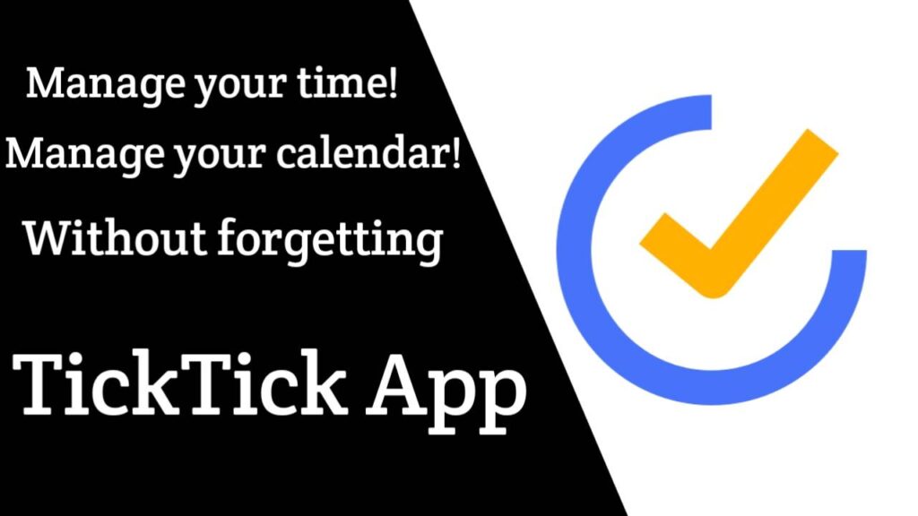 What is TickTick App? How to Use TickTick App? Manage Your Time! | TechBurj