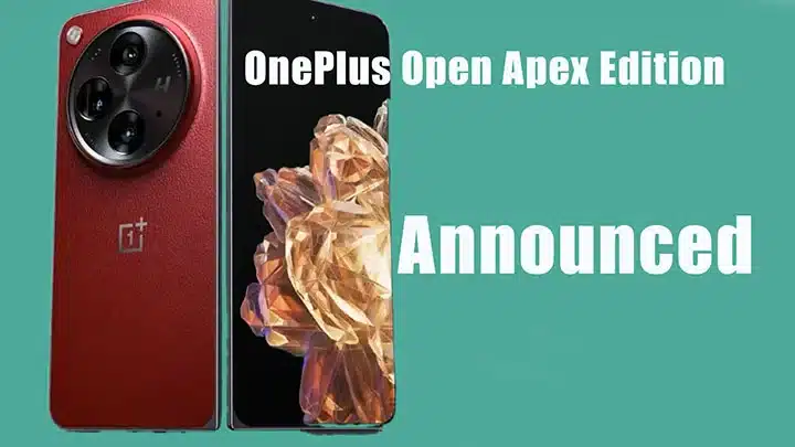 OnePlus Open Apex Edition Announced | TechBurj